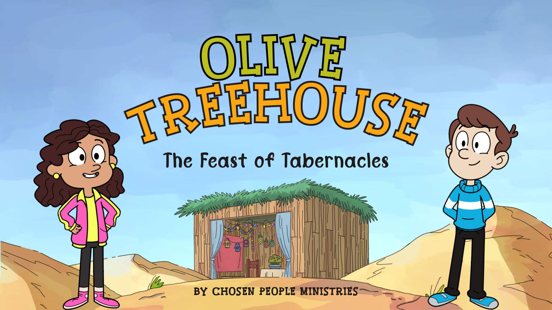 The Olive Treehouse - Feast of Tabernacles